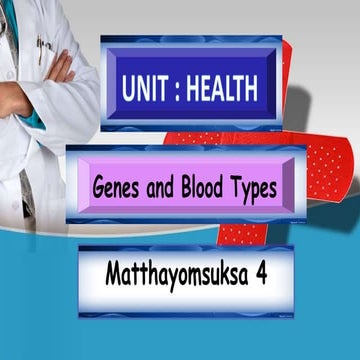 CLIL Biology Genes and Blood Types M4 | PPTX