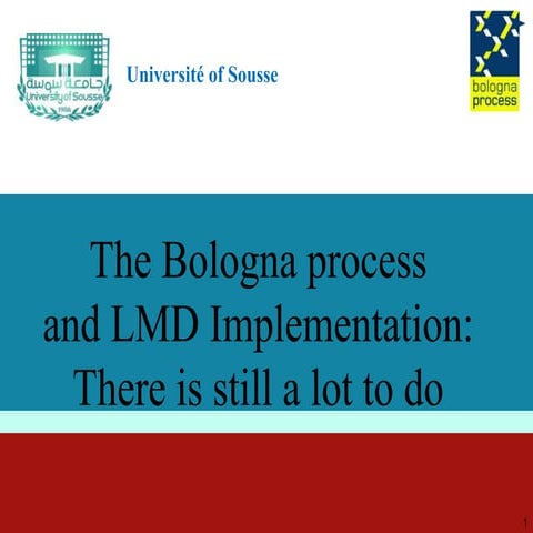 The Bologna process and LMD Implementation | PPTX