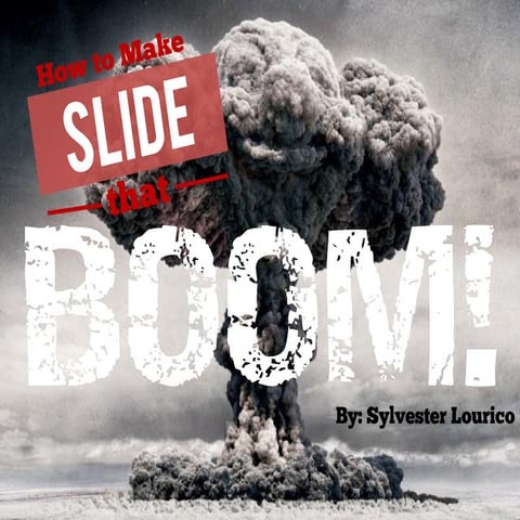 How to Make Slide that BOOM | PDF