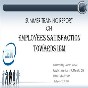 Employees Satisfaction towards IBM .pptx