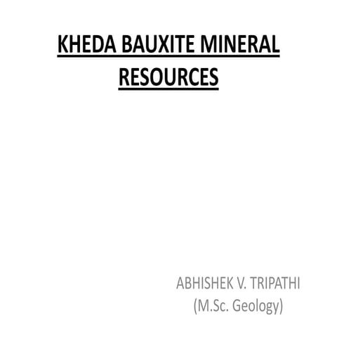 Presentation by Kheda Bauxite Deposit.pdf