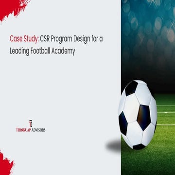 Case Study: CSR Program Design for a Leading Football Academy | PDF