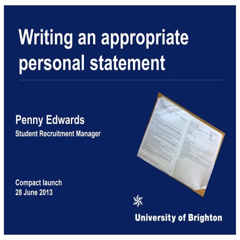 Writing an appropriate personal statement: Penny Edwards | PPTX