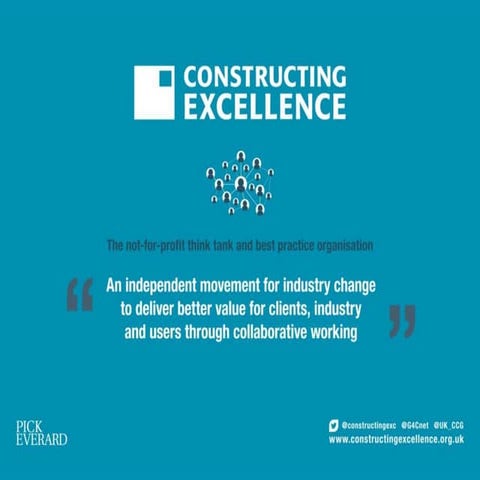 An introduction to Constructing Excellence and collaborative working | PPT