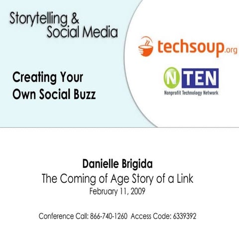Storytelling & Social Media: Creating Social Buzz | PPT