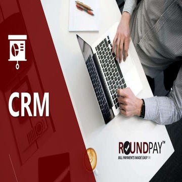 Streamline Your Business Operations with Roundpay's CRM Solution | PPT