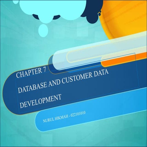 DATABASE AND CUSTOMER DATA DEVELOPMENT | PPTX