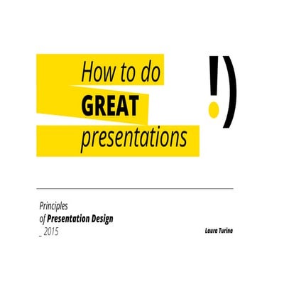 How to do GREAT presentations! | PPT