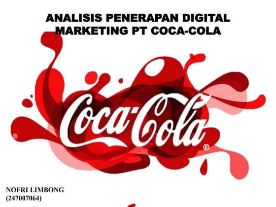 Coca Cola Indonesia merupakan perusahaan minuman siap saji | PPTX