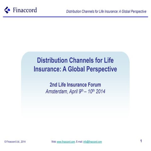 Presentation: Distribution Channels for Life Insurance, A Global ...