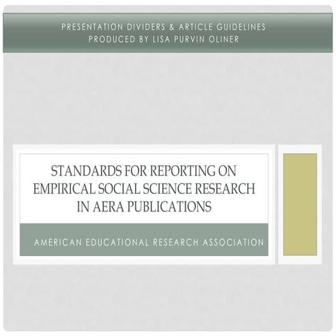 Presentation Dividers and Article Outlines from AERA Standards for ...