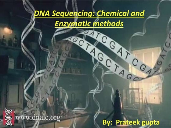 Dna sequencing | PPTX