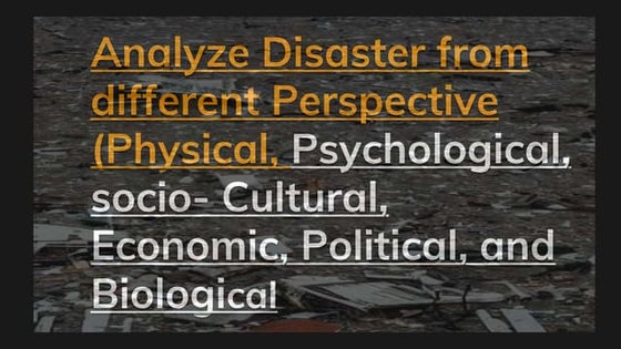 Disasters from Different Perspectives.pptx | Infectious Diseases ...