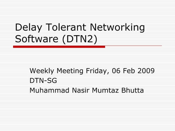Delay Tolerant Networking On Android Phones Ppt 