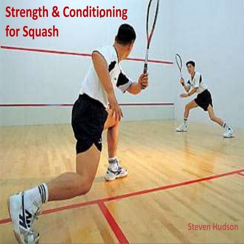 squash training | PPTX | Physical Therapy | Wellness