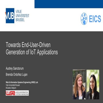 Towards End User Driven Generation Of Iot Applications Eics2024 Ppt