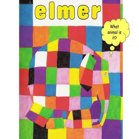 ELMER THE ELEPHANT PPT | PPT
