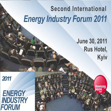 Presentation energy forum2011(eng) | PDF | Business Expos & Conferences ...