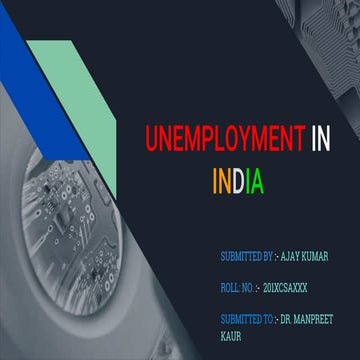 UNEMPLOYMENT IN INDIA | PPT