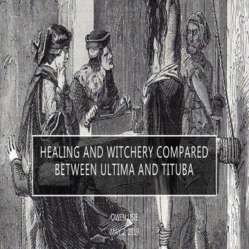 Ultima vs Tituba, witchcraft and healing | PPT