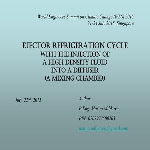 EJECTOR REFRIGERATION CYCLE WITH THE INJECTION OF A HIGH DENSITY FLUID ...