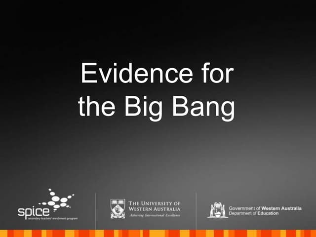 Big bang theory and its proofs | PPTX