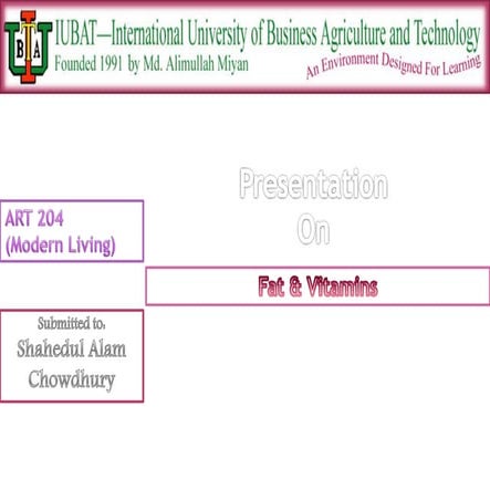 Presentation on fat & vitamin | PPTX