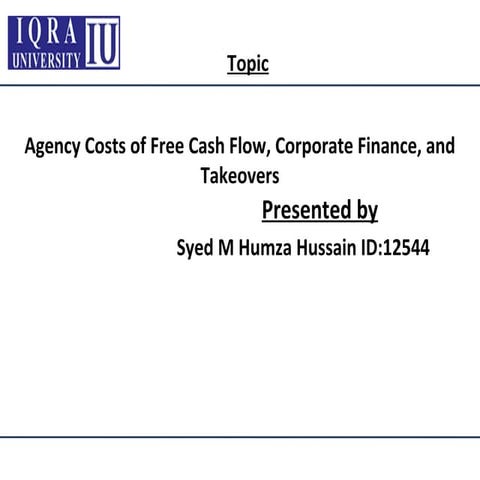 Presentation on Agency cost of Free Cash Flow | PPT
