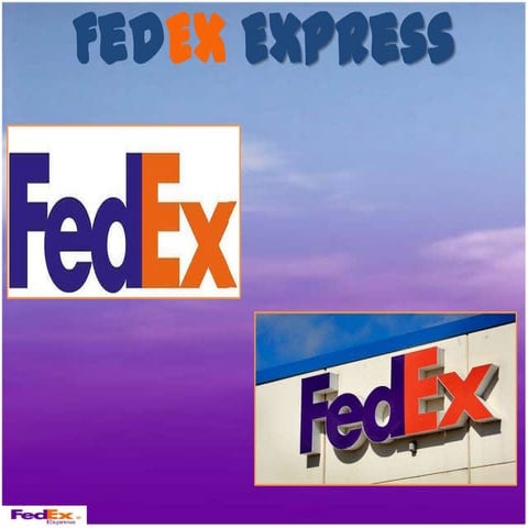 Presentation fed ex 1 | PPT