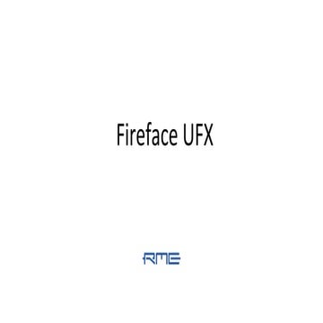 Fireface ufx - eng | PPT