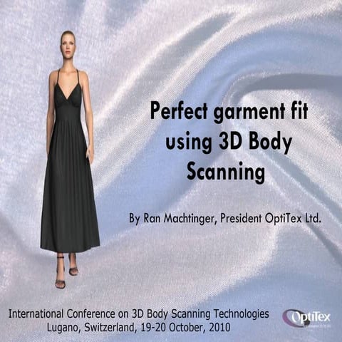 The Perfect Fit - Presentation for 2010 International conference on 3D ...