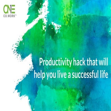 PRODUCTIVITY HACK THAT WILL HELP YOU LIVE A SUCCESSFUL LIFE | PPT