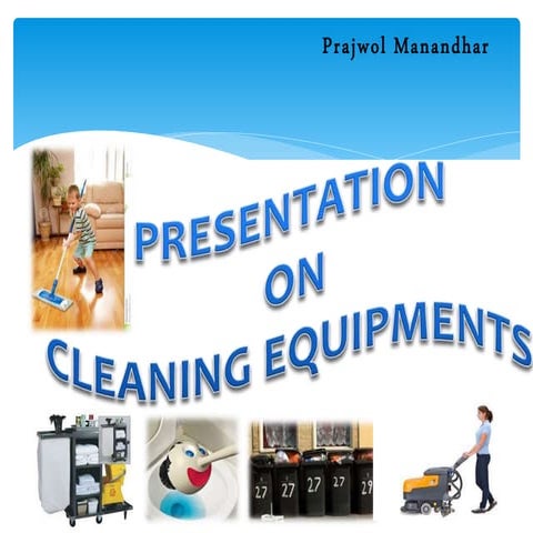 Presentation for cleaning equipments | PPTX