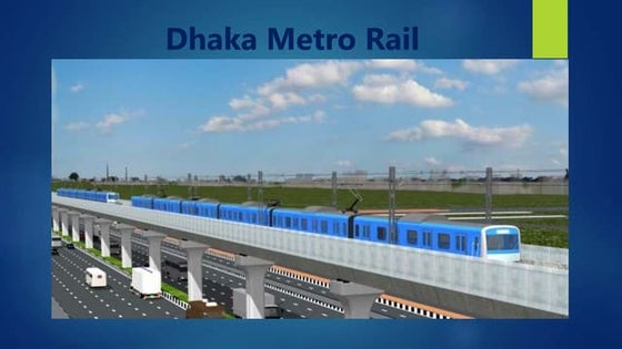 Dhaka metro rail | PPT