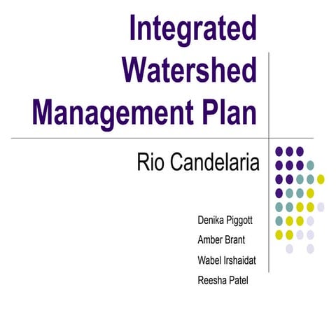 Presentation for Rio Candelaria Integrated Watershed Management Plan ...