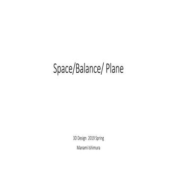 3D Design Project for space and balance | PPTX