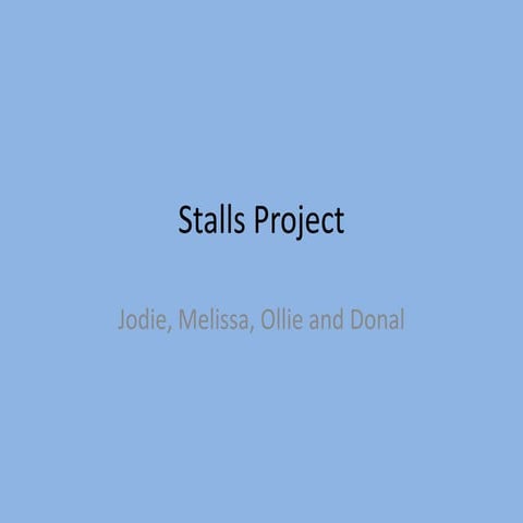 Presentation for stalls | PPTX