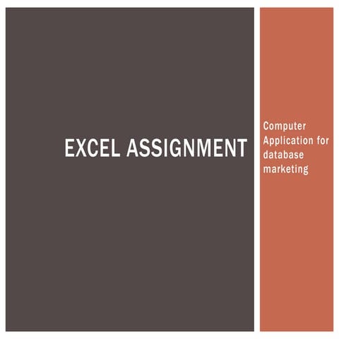 Excel Assignment 2 - Presentation Computer Application for database ...