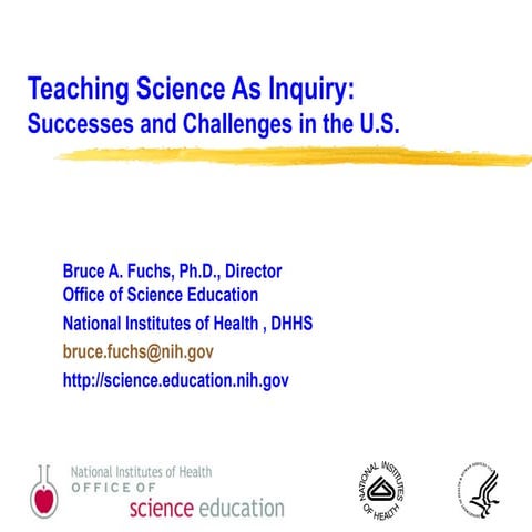 Teaching Science As Inquiry: Successes and Challenges in the U.S. | PPT ...