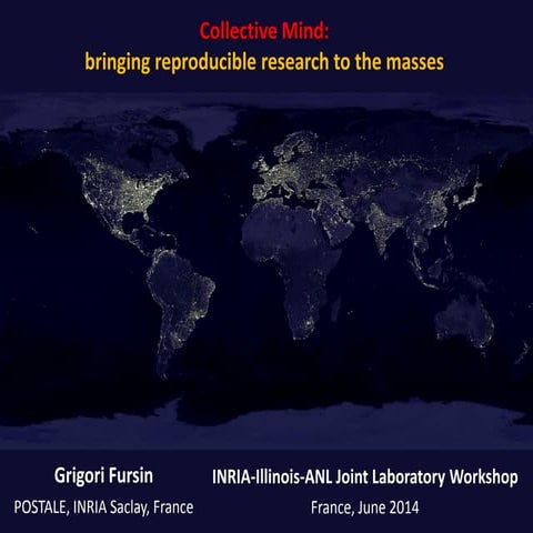 Collective Mind: bringing reproducible research to the masses | PDF