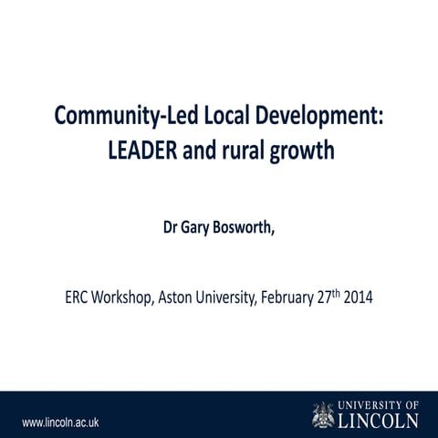 Community-Led Local Development: LEADER and rural growth - Dr Gary ...