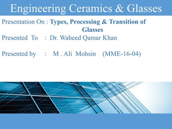 Glass manufacturing | PPTX