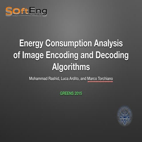 Energy Consumption Analysis of Image Encoding and Decoding Algorithms | PPT