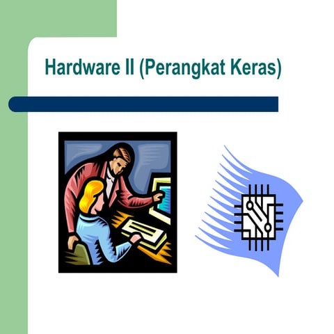 Presentation Hardwareeeeeee lanjutan.ppt