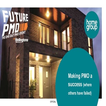 Home Group - Making PMO a Success (Where Others Have Failed) FuturePMO ...