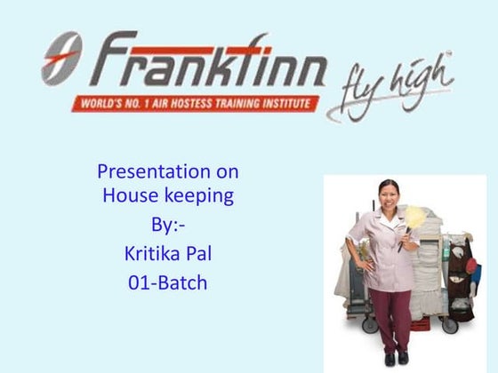 Layout of housekeeping dept. with explanation | PPT