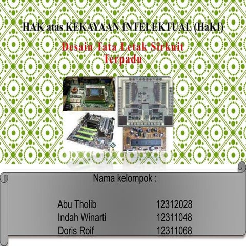 HAKI Desain Tata Letak Sirkuit Terpadu | PPTX