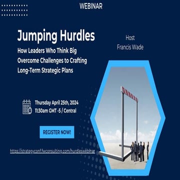 Jumping Hurdles: How Leaders Who Think Big Overcome Challenges to ...