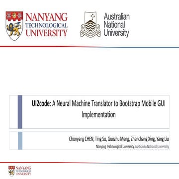 Ui2code A Neural Machine Translator To Bootstrap Mobile Gui Implementation Ppt 