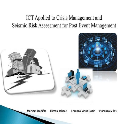 ICT applied to crisis management and seismic risk assessment for post ...